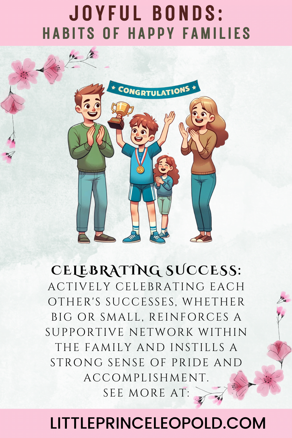 Habits of Happy Families – Celebrating Success - Laugh Love Leo