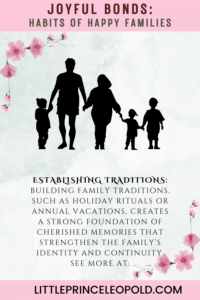Habits of Happy Families – Establishing Traditions - Laugh Love Leo