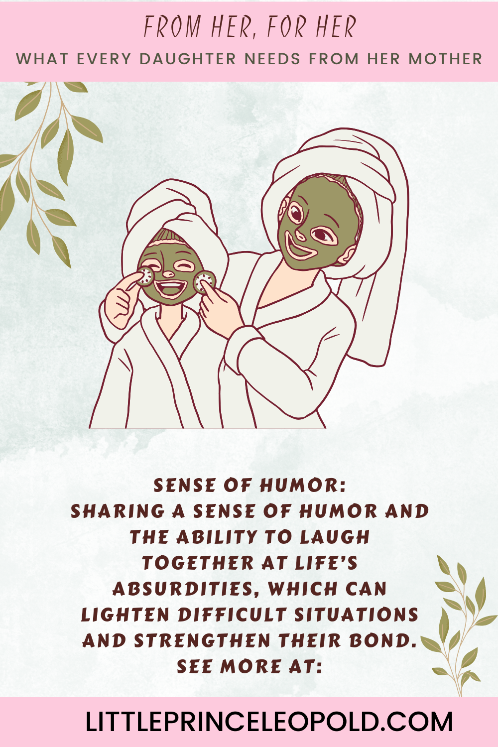 What Every Daughter Needs From Her Mother – Sense of Humor - Laugh Love Leo