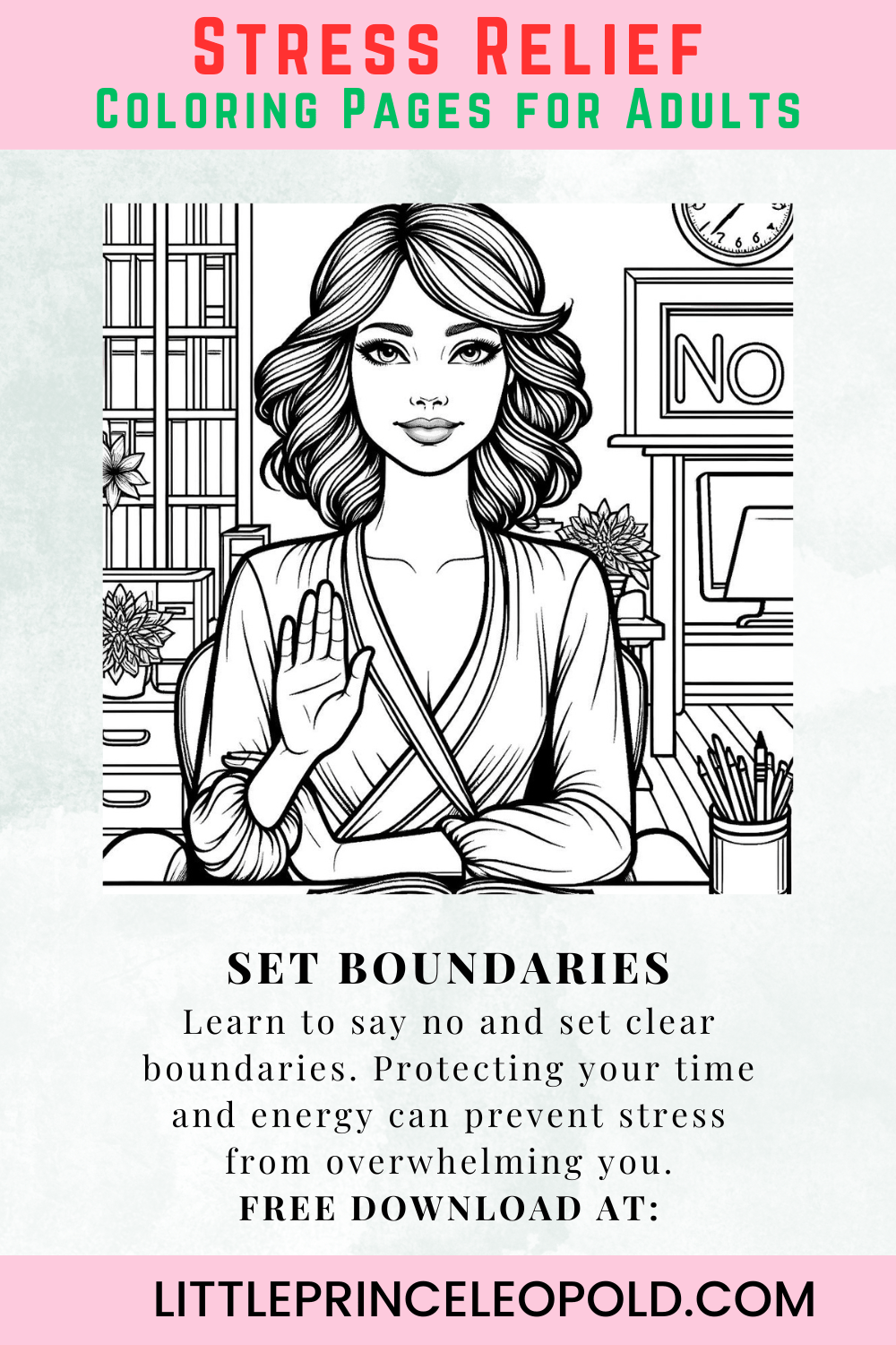 Stress Relief Coloring Pages for Adults – Set Boundaries - Laugh Love Leo